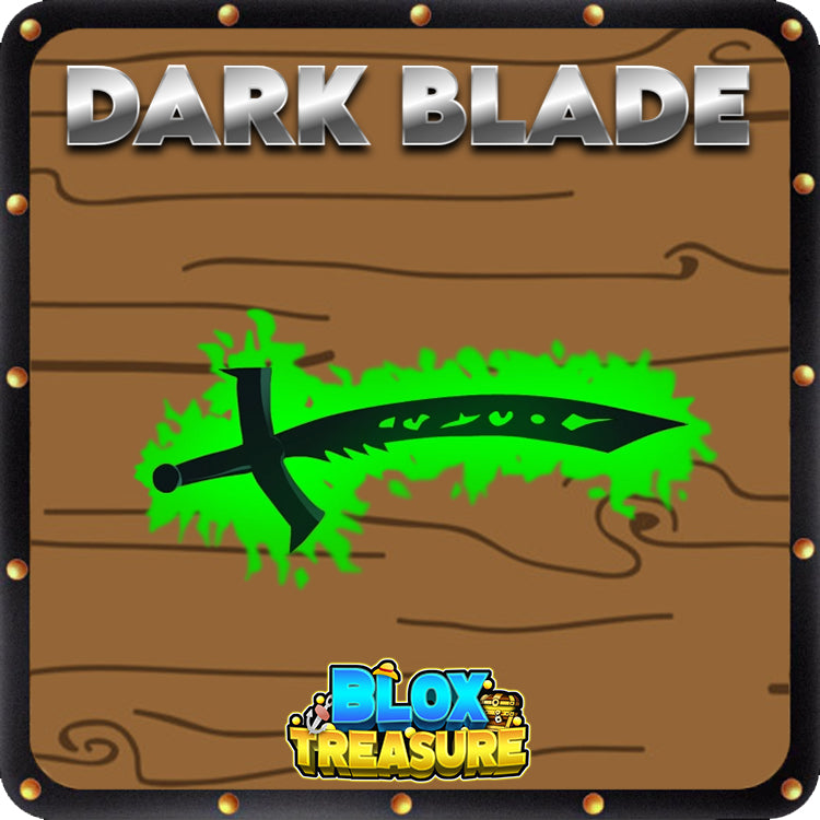Dark Blade – Blox Treasure